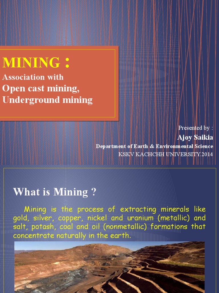 Opencast and Underground Mining | PDF | Mining | Minerals