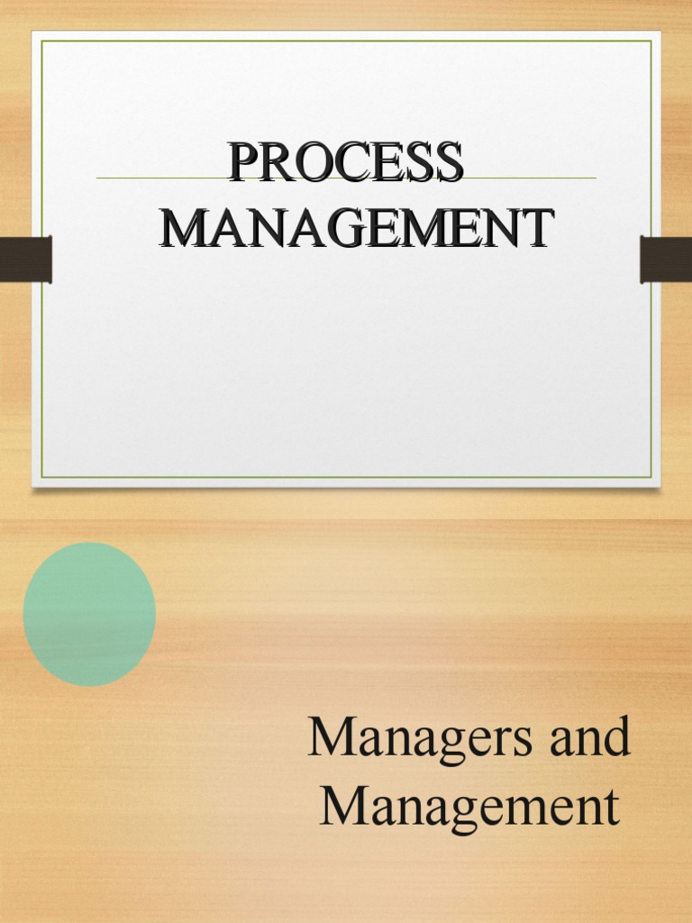 Topic 2 Process Management | PDF | Goal | Strategic Planning
