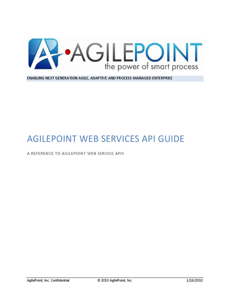 Agilepoint Web Services Api Guide: Enabling Next Generation Agile ...