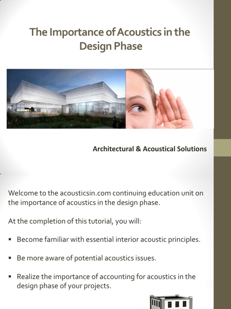 The Importance of Acoustics in The Design Phase: Architectural ...