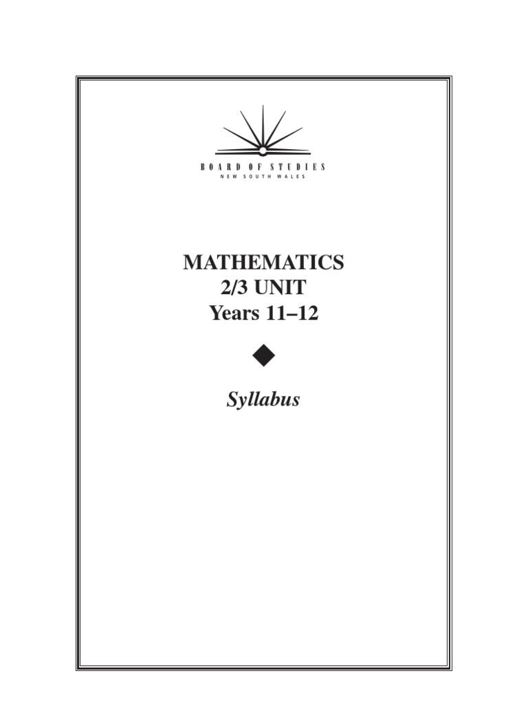 Mathematics 2/3 UNIT Years 11-12: Syllabus | PDF | Technology & Engineering