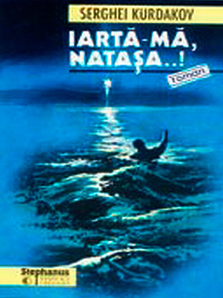 Iarta Ma Natasa de Serghei Kurdakov PDF | PDF