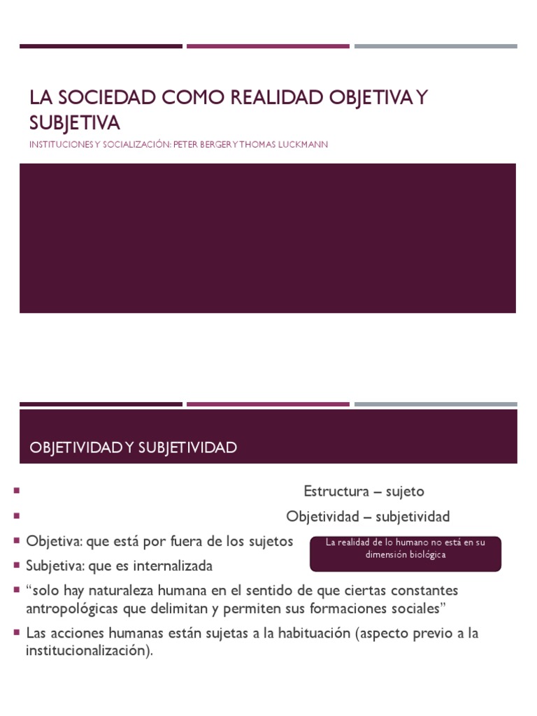 La Sociedad Como Realidad Objetiva y Subjetiva | PDF | Subjetividad ...