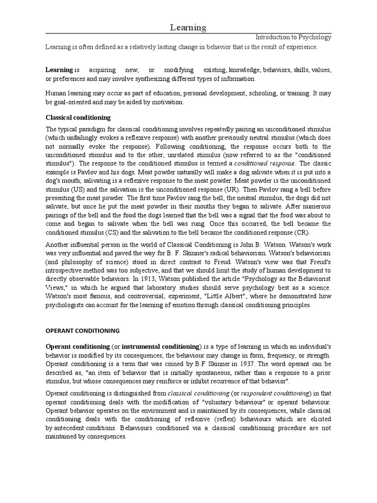 Learning: Learning Is Acquiring New, or Modifying Existing, Knowledge, Behaviors, Skills, Values ...