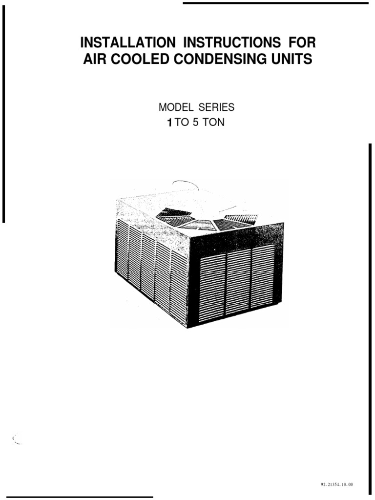 Installation Instructions For Air Cooled Condensing Units: Model Series ...