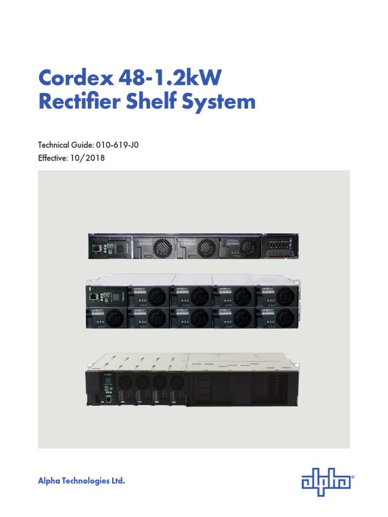 Cordex 48-1.2kW Rectifier Shelf System: Technical Guide: 010-619-J0 ...