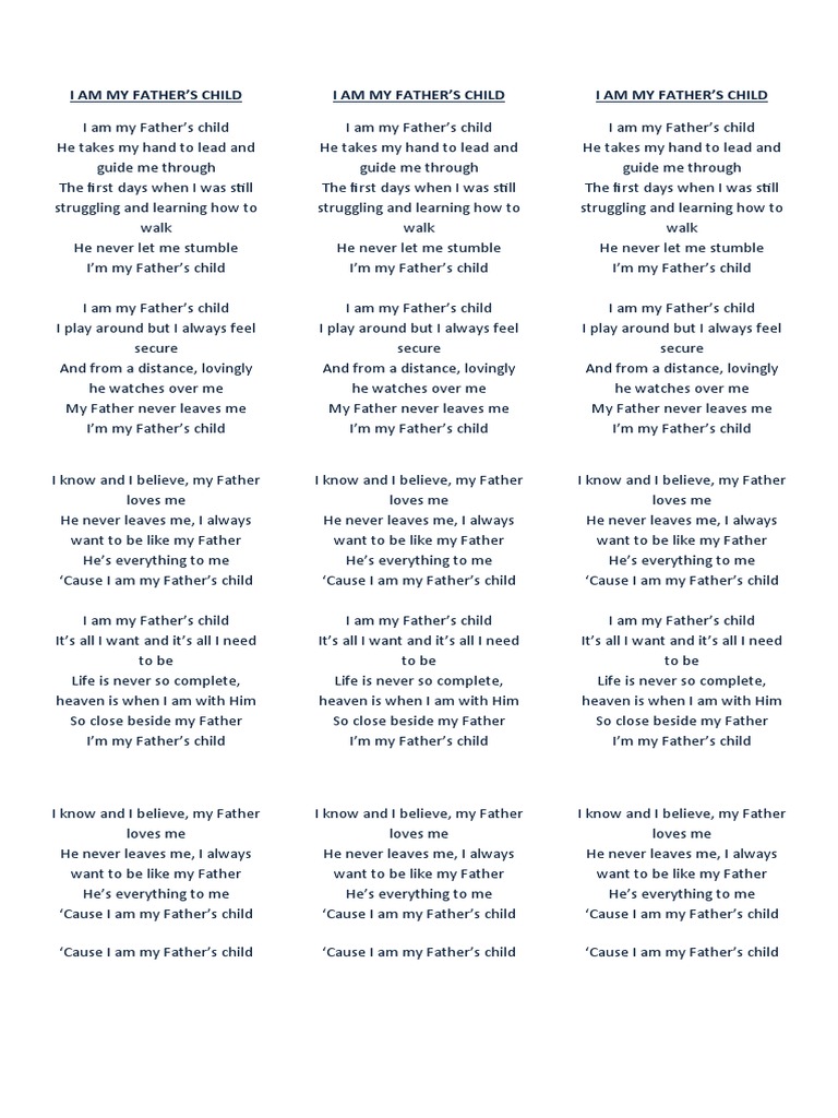 I Am My Father'S Child I Am My Father'S Child I Am My Father'S Child ...