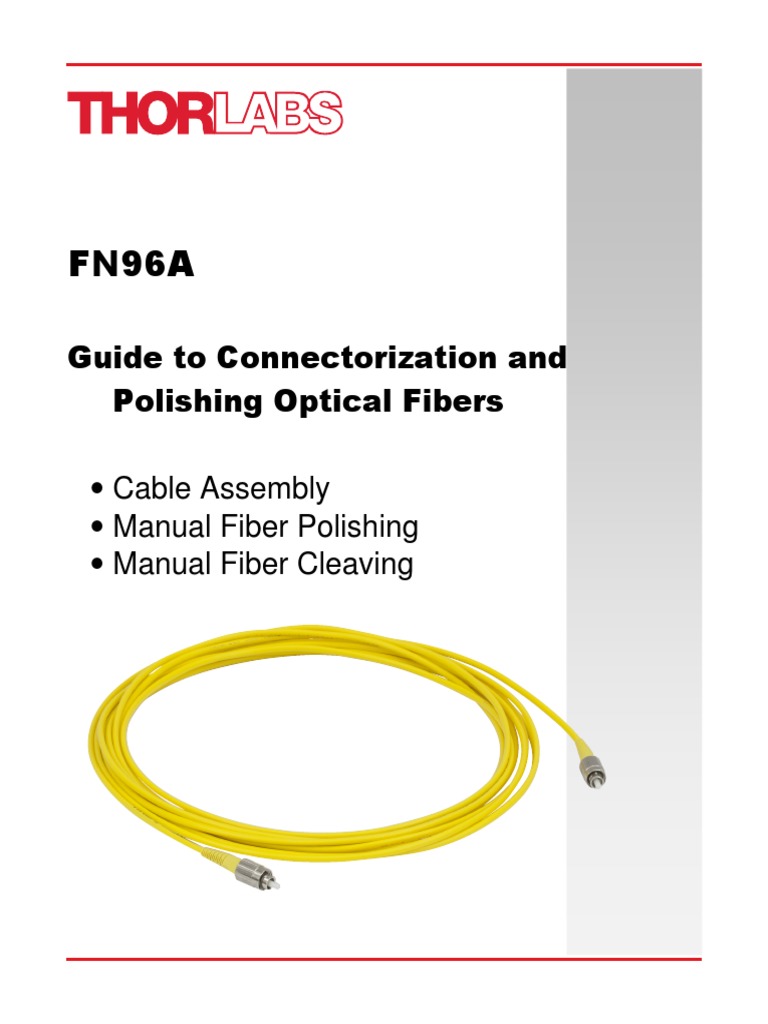 Guide To Connectorization and Polishing Optical Fibers Cable Assembly ...