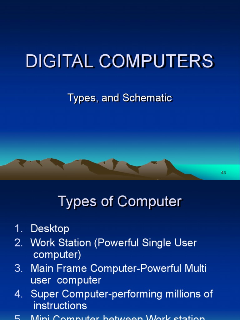 Digital Computers: Types, and Schematic | PDF | Input/Output | Central Processing Unit