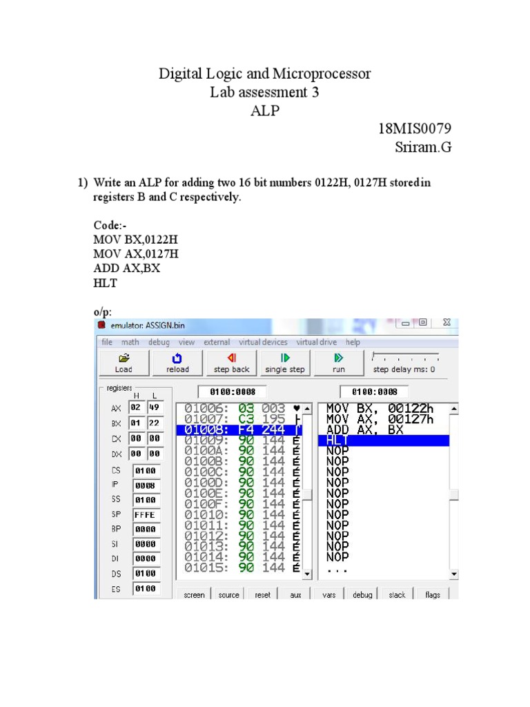 Digital Logic and Microprocessor Lab Assessment 3 ALP 18MIS0079 Sriram.G | PDF | Bit | Central ...