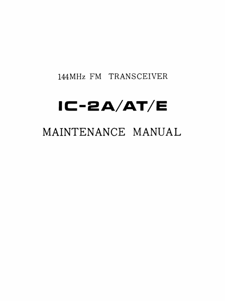 ICOM IC-2E IC-2A IC-2AT VHF FM Transceiver - Maintenance Manual and ...