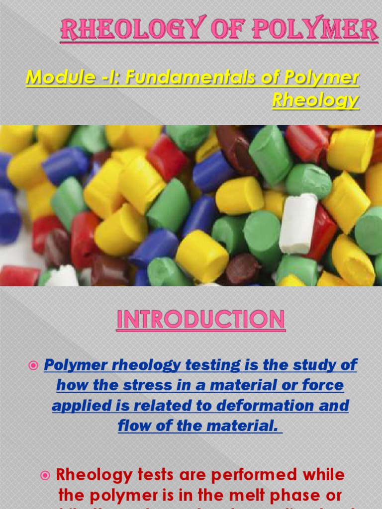 Rheology of Polymer | PDF | Viscoelasticity | Rheology