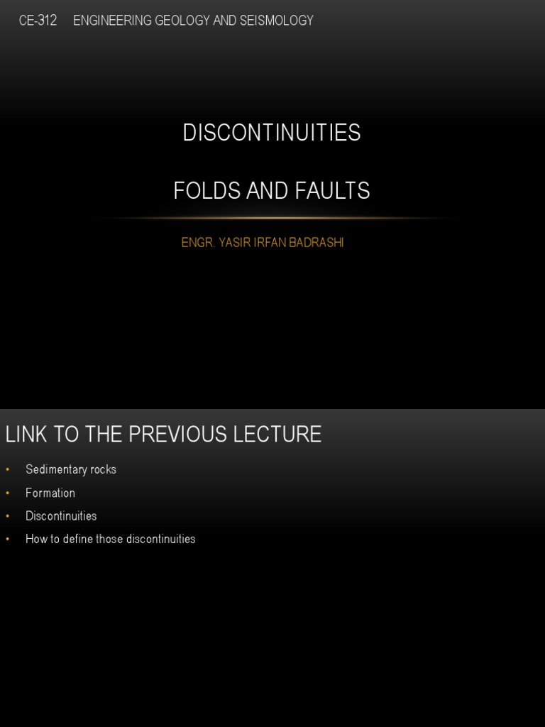 Discontinuities Folds and Faults: Engr. Yasir Irfan Badrashi | PDF ...