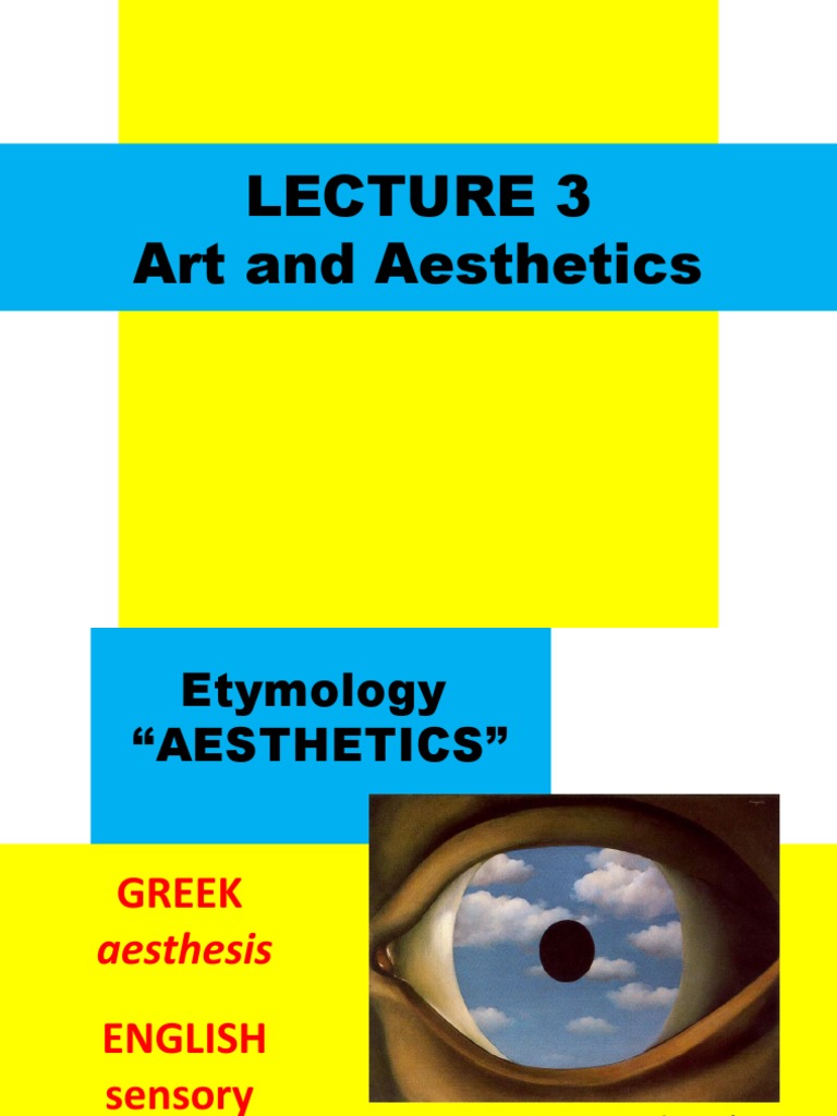 Lecture 3. Art and Aesthetics | PDF