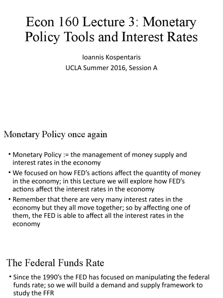 Econ 160 Lecture 3: Monetary Policy Tools and Interest Rates | PDF ...