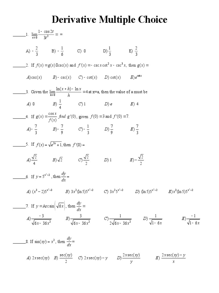 Derivative Multiple Choice: B) - CSC (X) C) - Cot (X) D) Cot (X) E) e ...