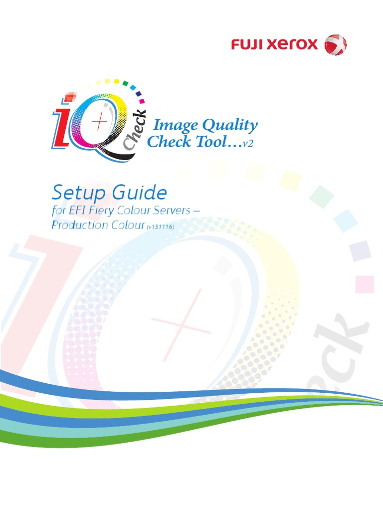 Iq Check Tool - Setup Guide-Fiery | PDF | Rgb Color Model | Printer (Computing)