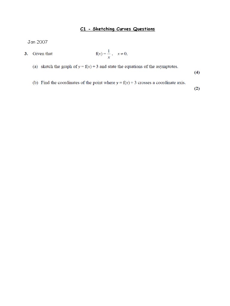 4) C1 Sketching Curves Questions | PDF