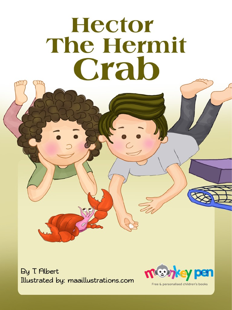 020 HECTOR THE HERMIT CRAB Free Childrens Book by Monkey Pen | PDF