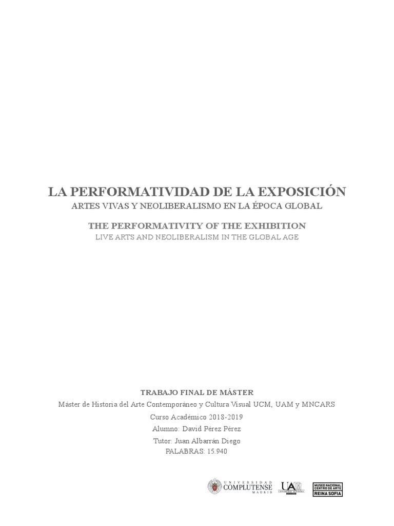 La Performatividad De La Exposici n Artes Vivas Y Neoliberalismo En La 