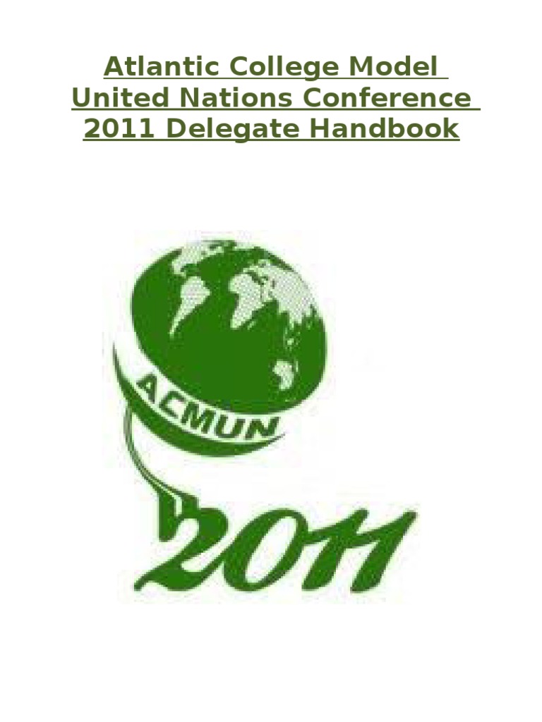 ACMUN 2011 Delegate Handbook | PDF | Question | United Nations