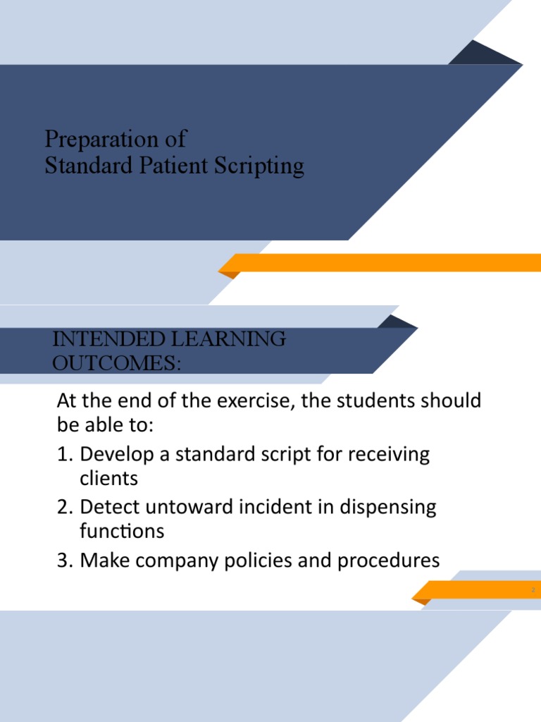 M2 - Lesson 1 - Preparation of Standard Patient Scripting | PDF ...