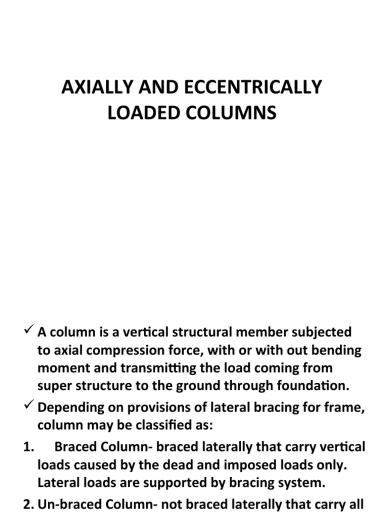 Axially and Eccentrically Loaded Columns | PDF | Buckling | Column