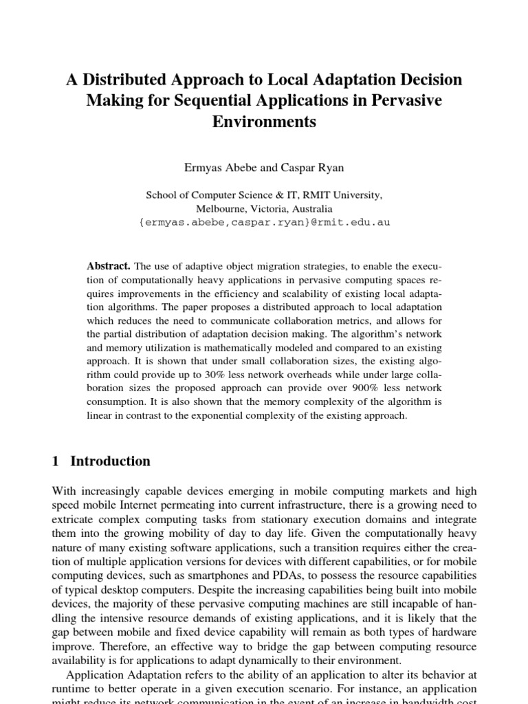 A Distributed Approach To Local Adaptation Decision Making For Sequential Applications in ...