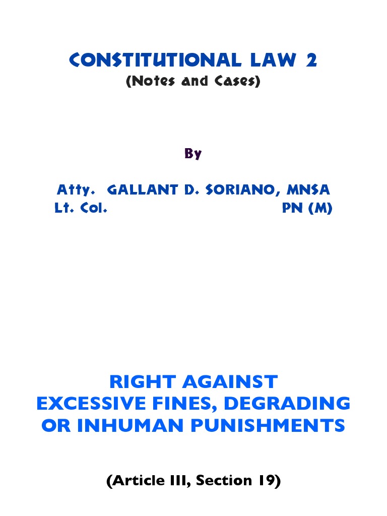 Consti 2 Sec. 19 Excessive Fines PDF | PDF | Cruel And Unusual ...