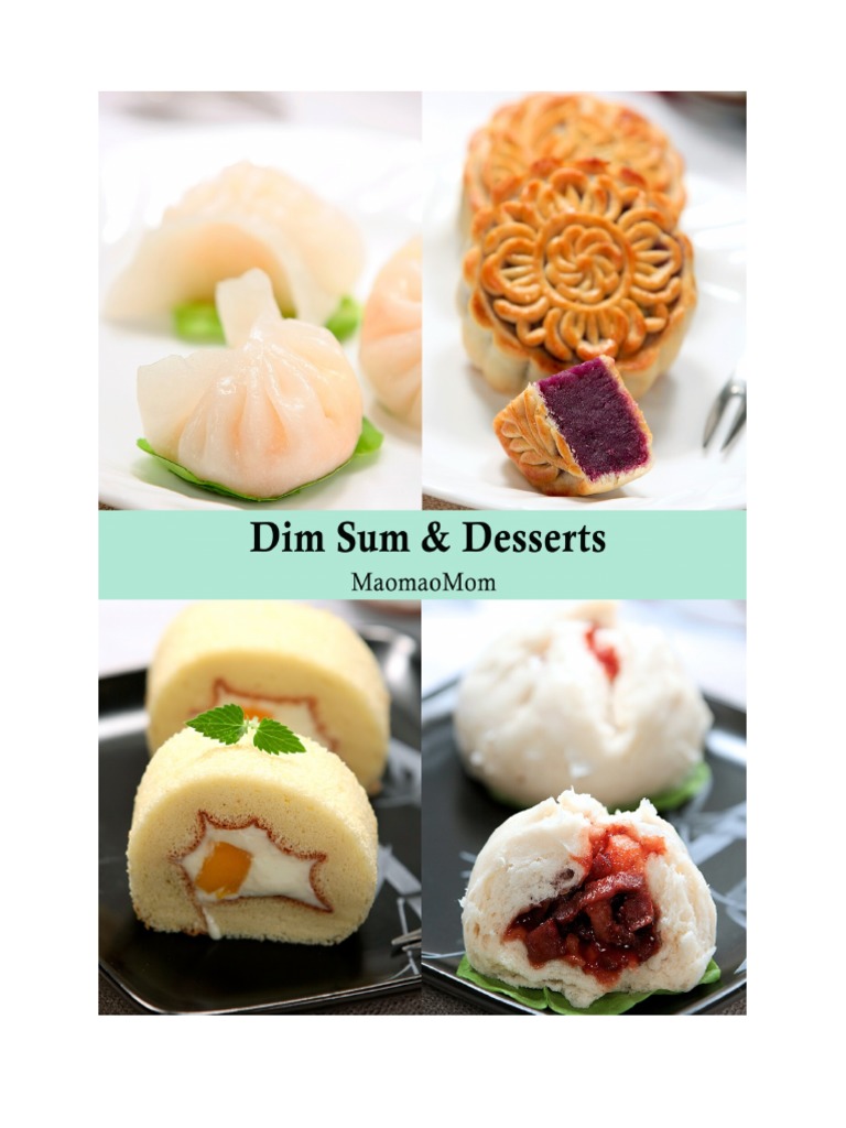 Dim Sum Desserts | PDF | Dumpling | Cakes
