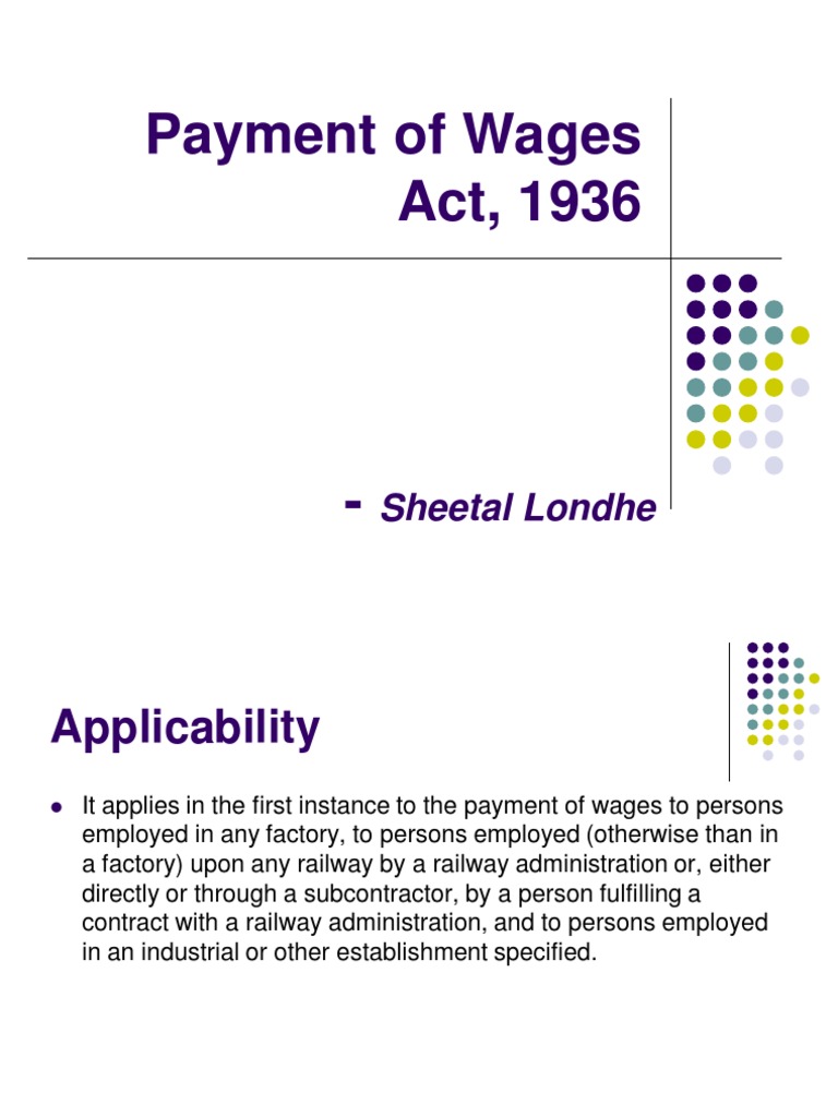 Payment of Wages Act, 1936: Sheetal Londhe | PDF | Wage | Employment