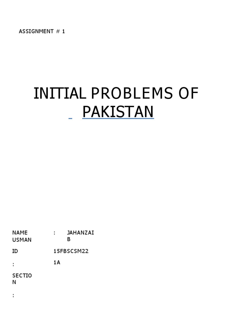 Initial Problems of Pakistan: Assignment # 1 | PDF | Muhammad Ali ...