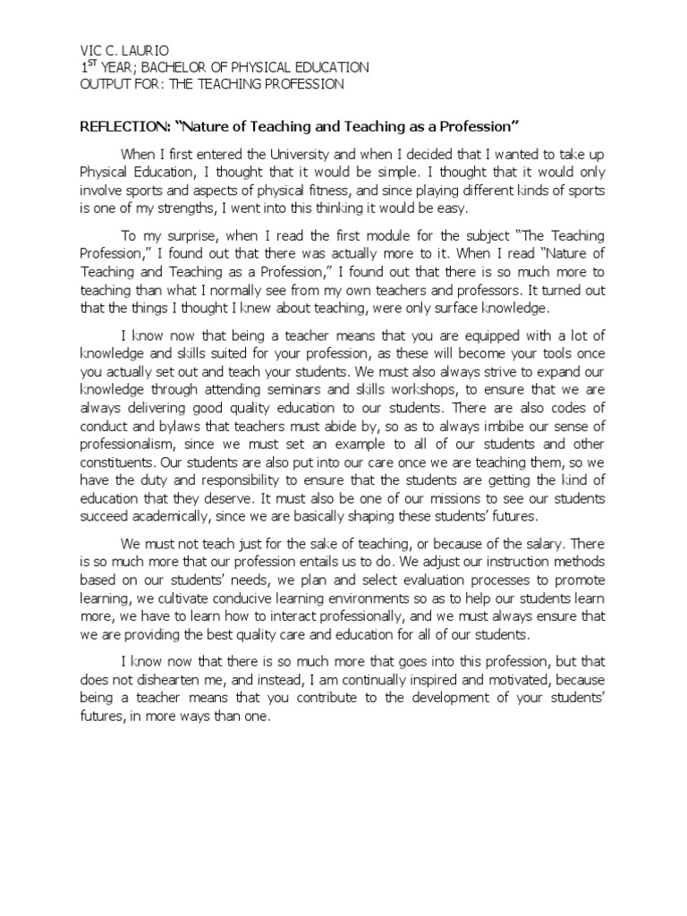 REFLECTION: "Nature of Teaching and Teaching As A Profession ...