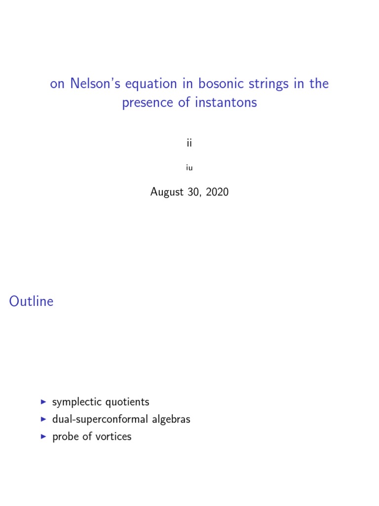 On Nelson's Equation in Bosonic Strings in The Presence of Instantons | PDF | String Theory ...