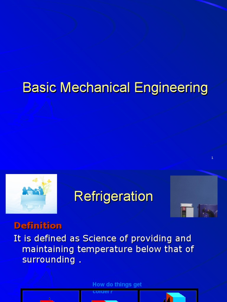 Basic Mechanical Engineering | Download Free PDF | Refrigeration | Ice