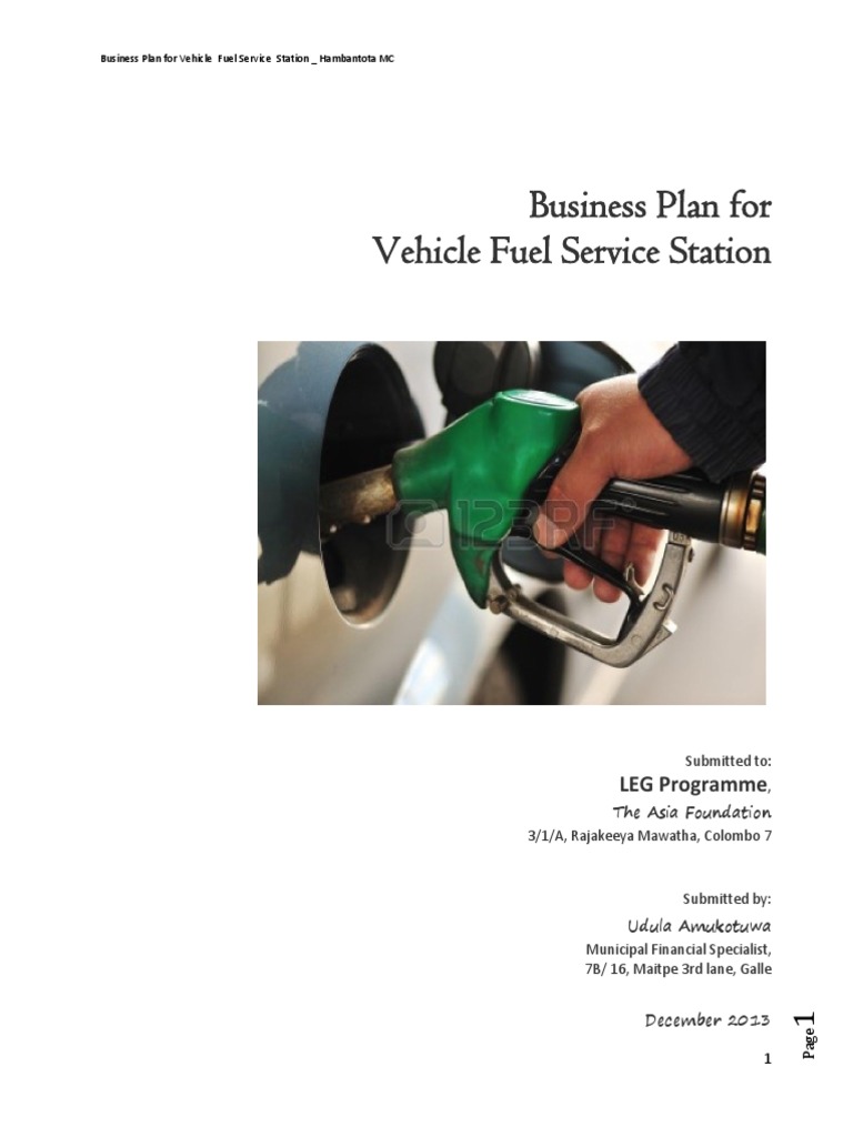 Business Plan For Vehicle Fuel Service Station: LEG Programme | PDF ...
