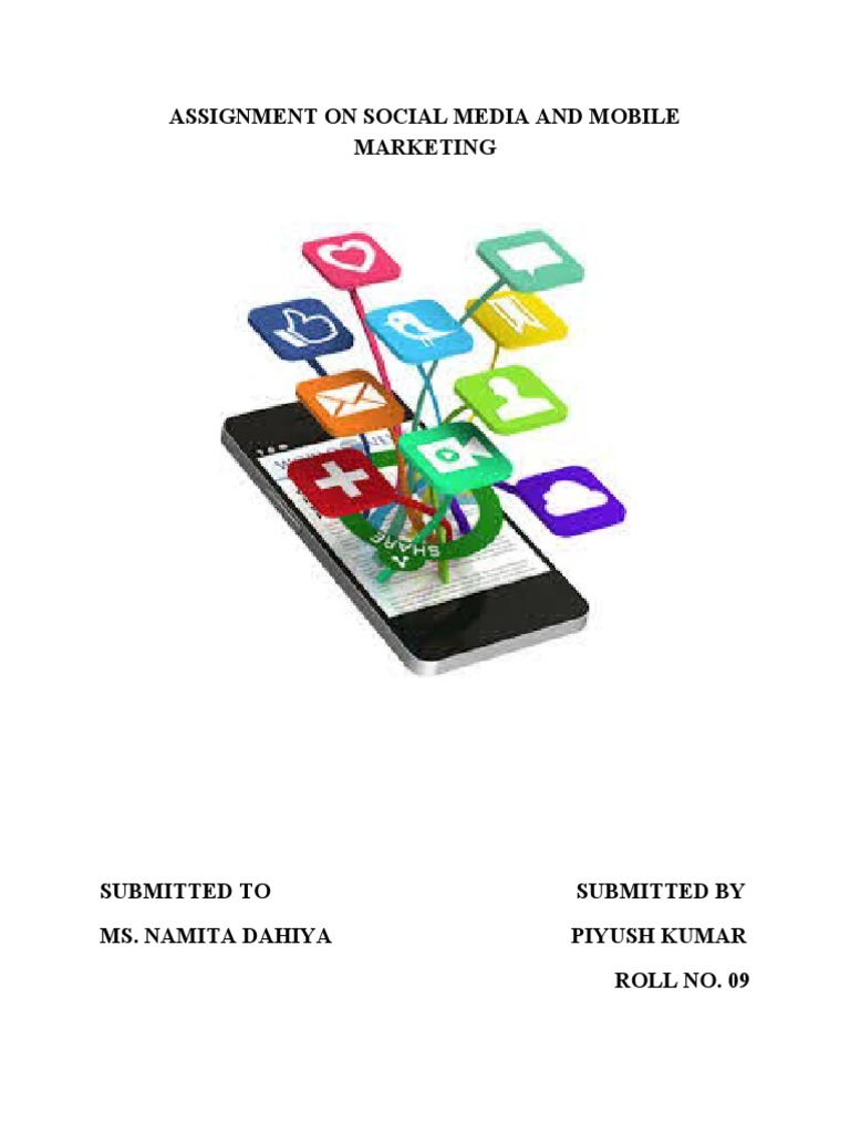 Assignment On Social Media and Mobile Marketing | PDF | Facebook ...