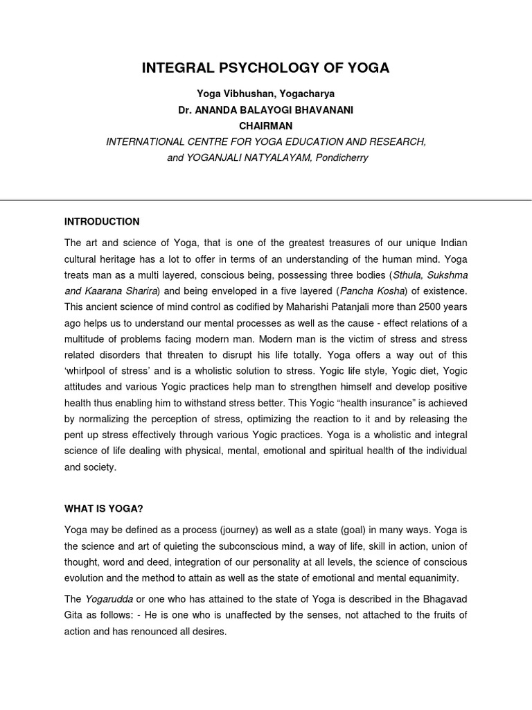 Integral Psychology of Yoga: Yoga Vibhushan, Yogacharya Dr. Ananda Balayogi Bhavanani Chairman ...