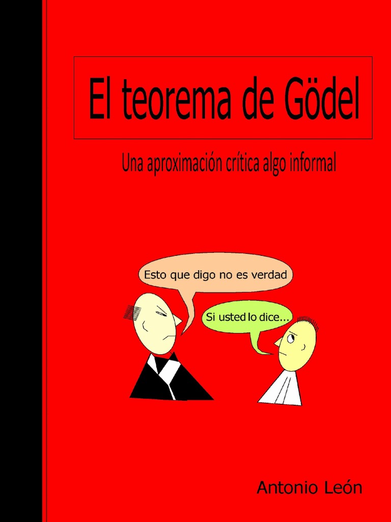 El Teorema de Godel - Antonio Leon | PDF | Axioma | Proposición