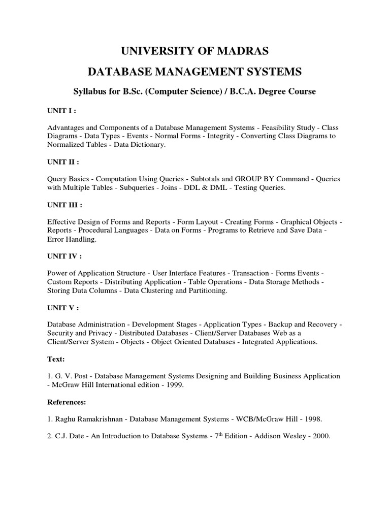 University of Madras Database Management Systems: Syllabus For B.Sc ... University of Madras Database Management Systems: Syllabus For B.Sc ...