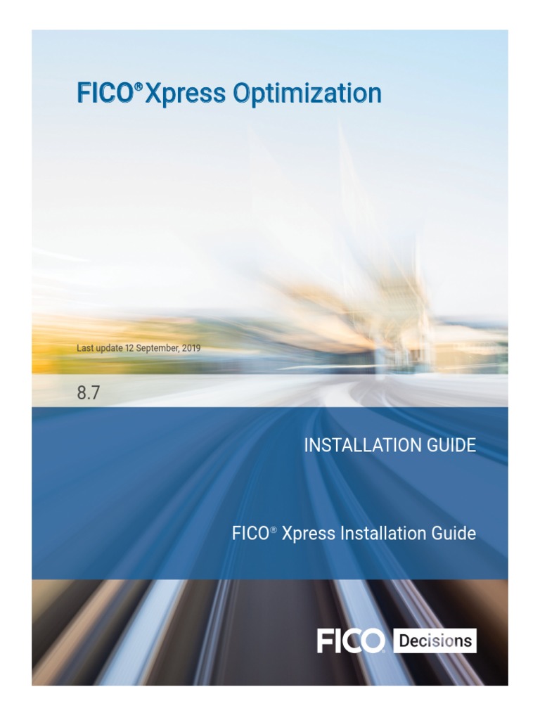 Fico Fico Xpress Optimization Xpress Optimization: Installation Guide ...