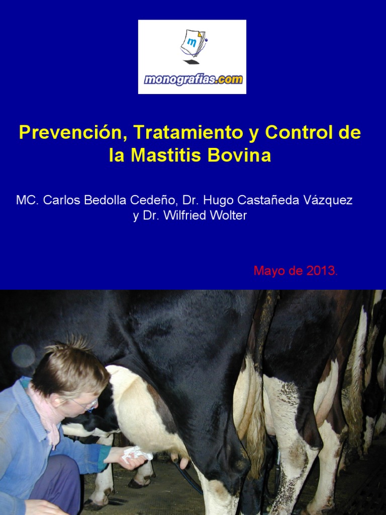Prevencion Tratamiento y Control Mastitis Bovina | PDF | Vacas | Leche