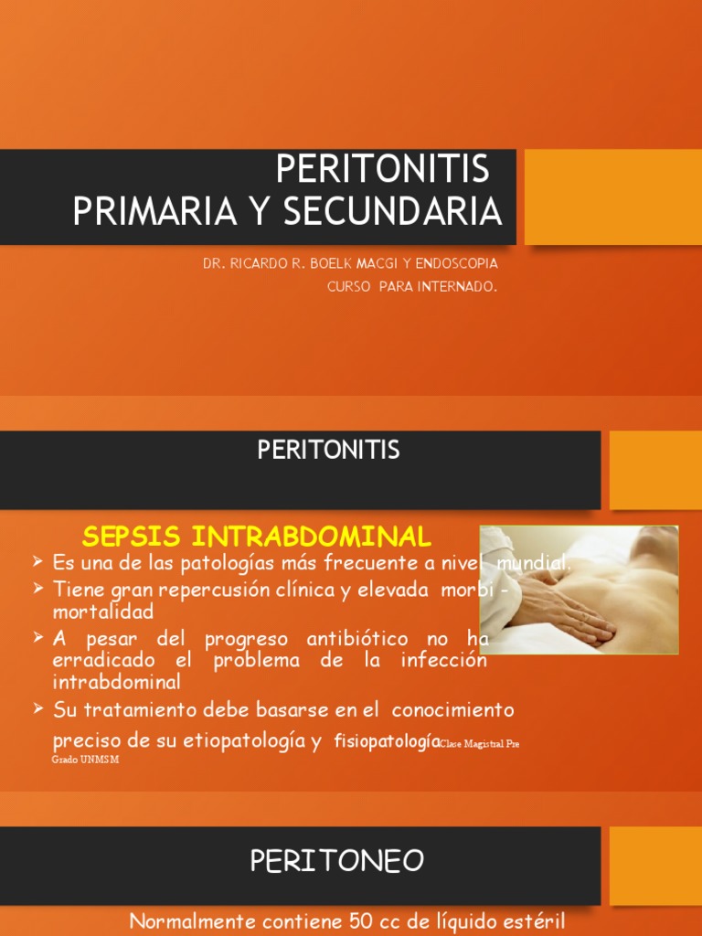 Tratamiento y manejo de la peritonitis primaria, secundaria y ...