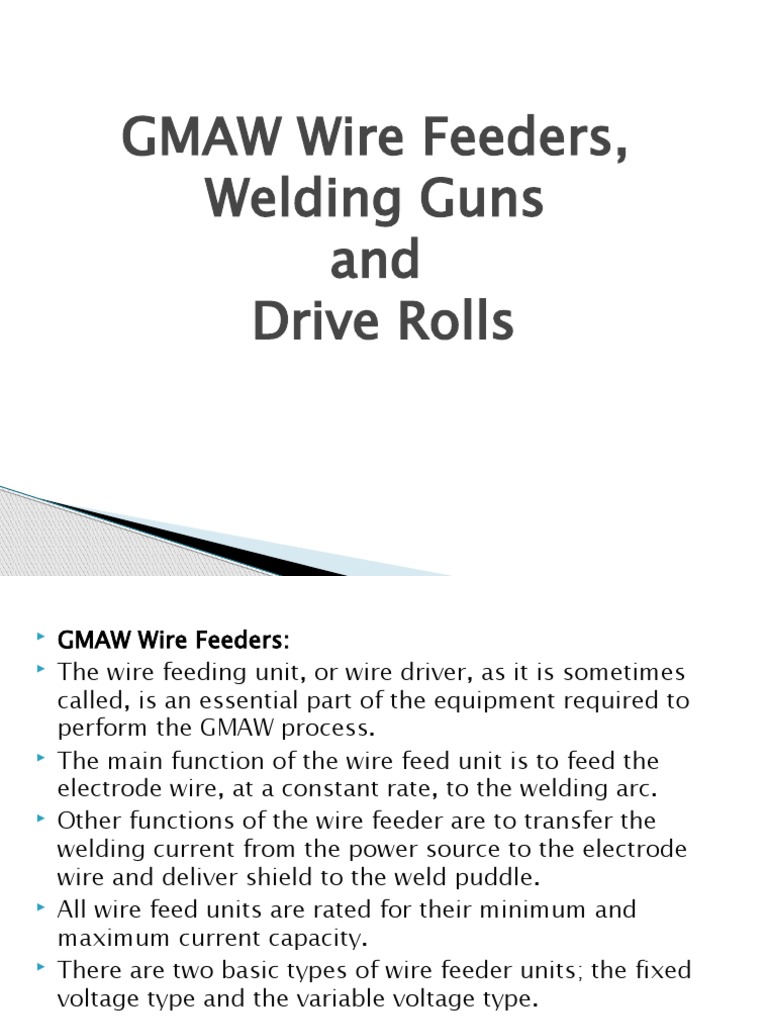 An Overview of Key Components for Gas Metal Arc Welding (GMAW): Wire ...