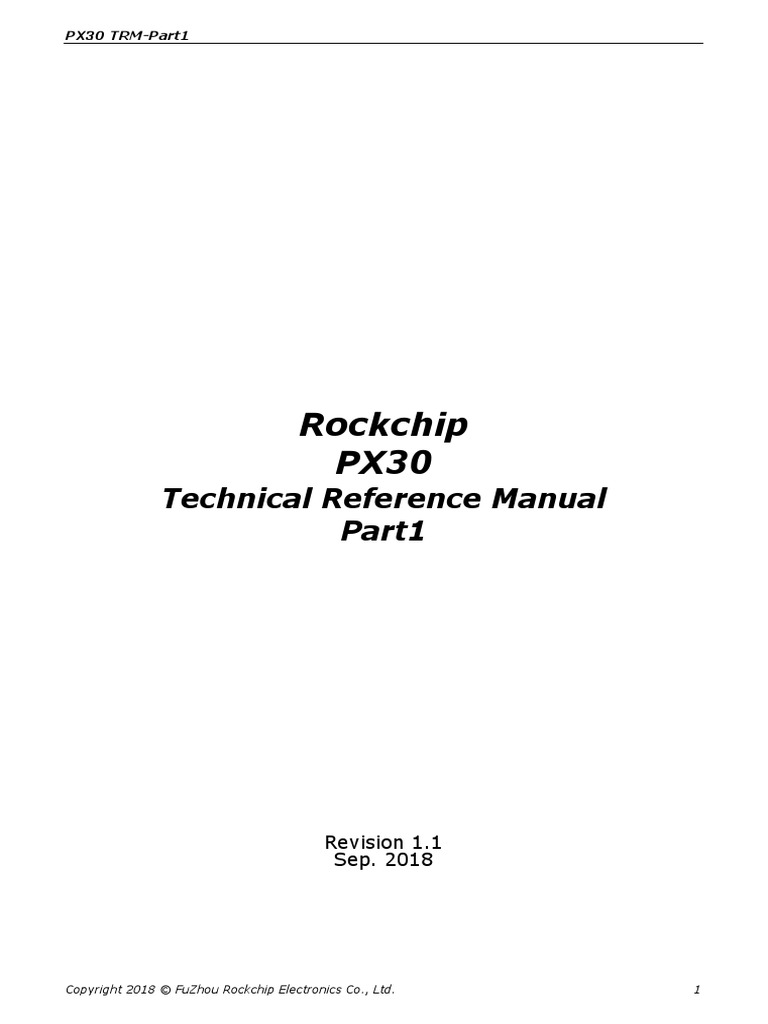 Rockchip PX30 TRM V1.1 Part1-20180917 PDF | PDF | Booting | Flash Memory