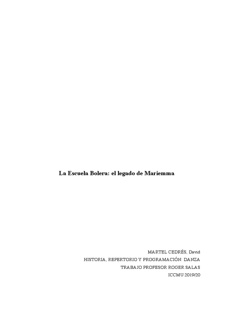 Trabajo DANZA La Escuela Bolera MARTEL CEDRÉS David | PDF | Bailes ...
