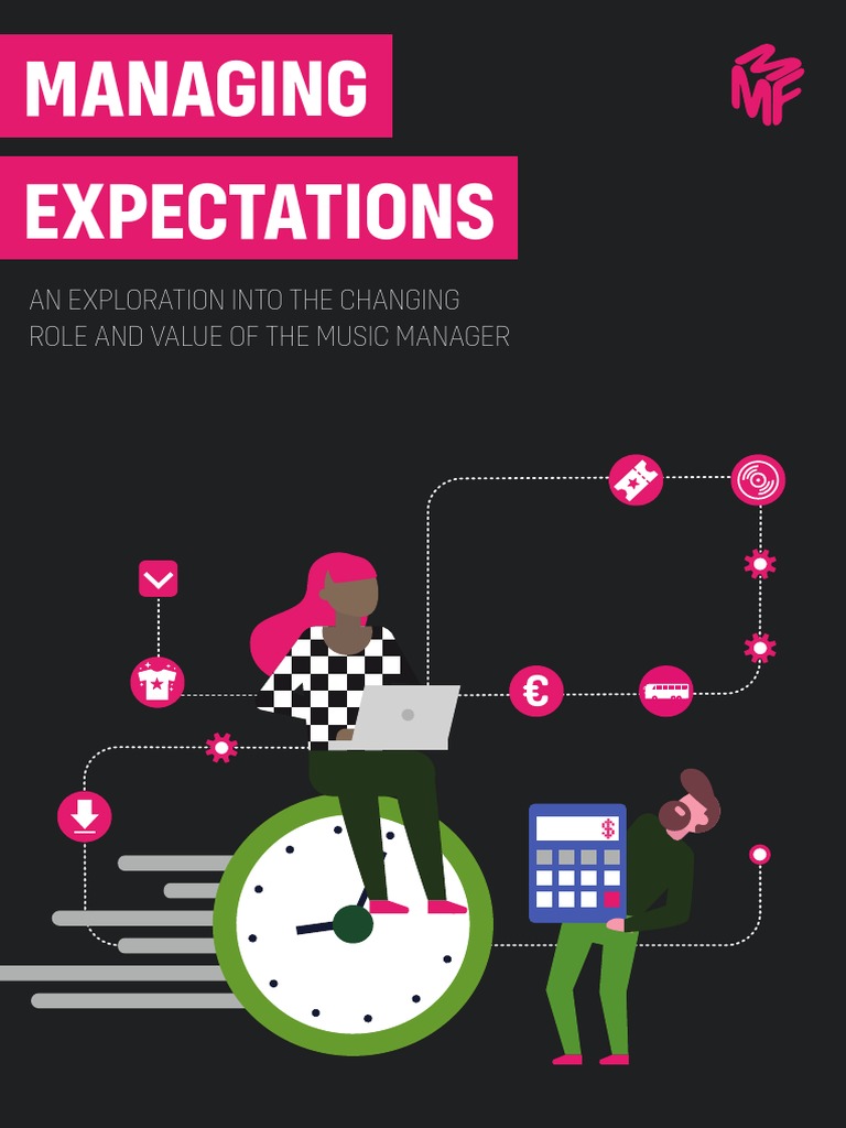 Managing Expectations: An Exploration Into The Changing Role and Value ...