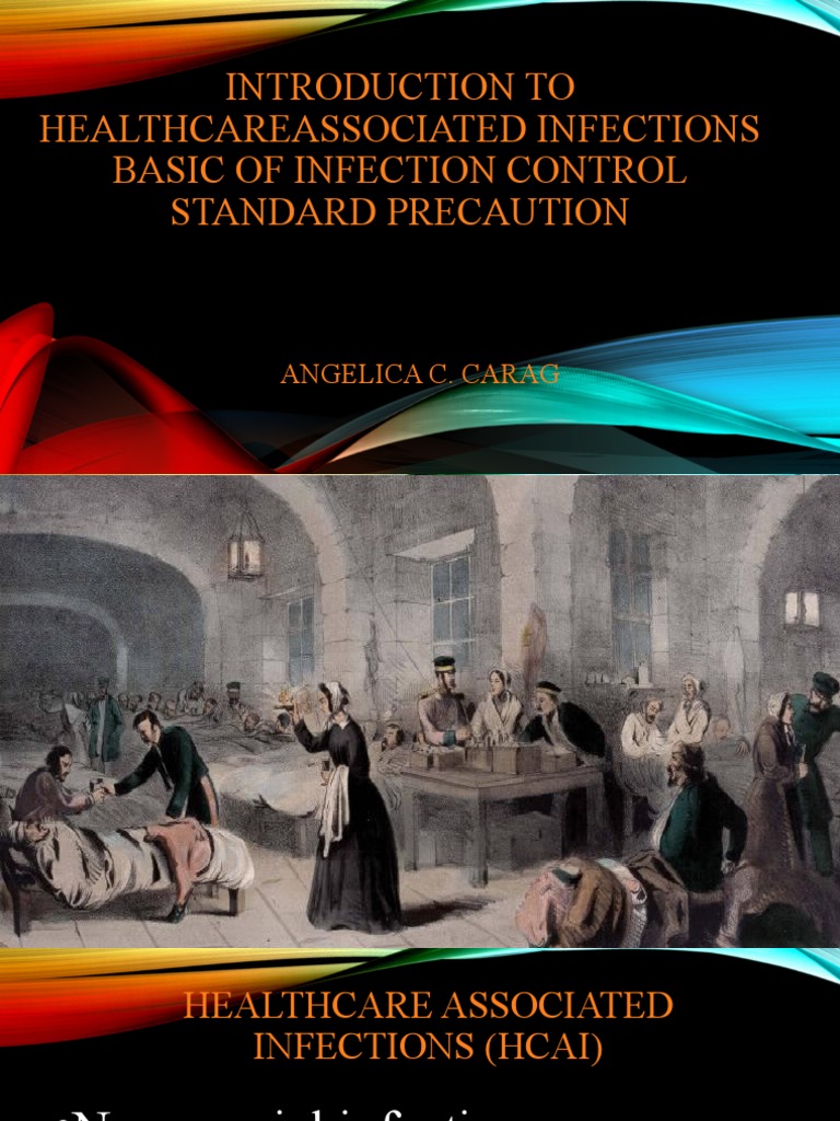 Introduction To Healthcareassociated Infections Basic of Infection ...