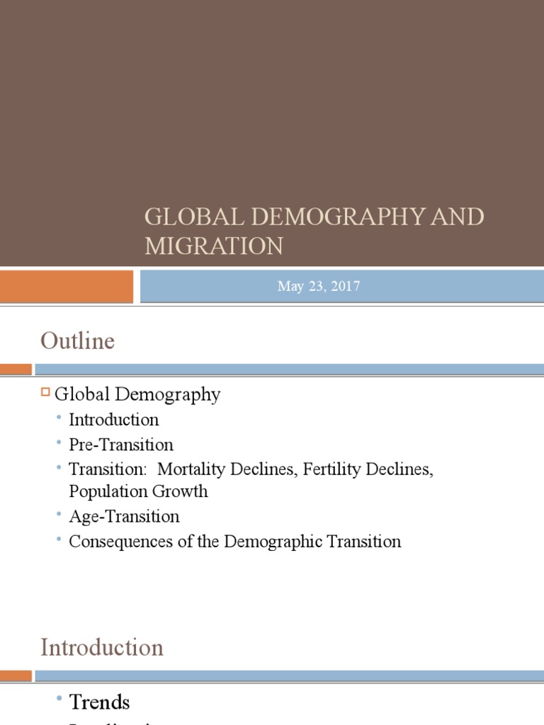 12 - Global Demography Migration | PDF | Human Migration | Demography