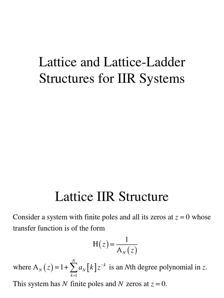 Lattice and Lattice-Ladder Structures For IIR Systems | PDF ...